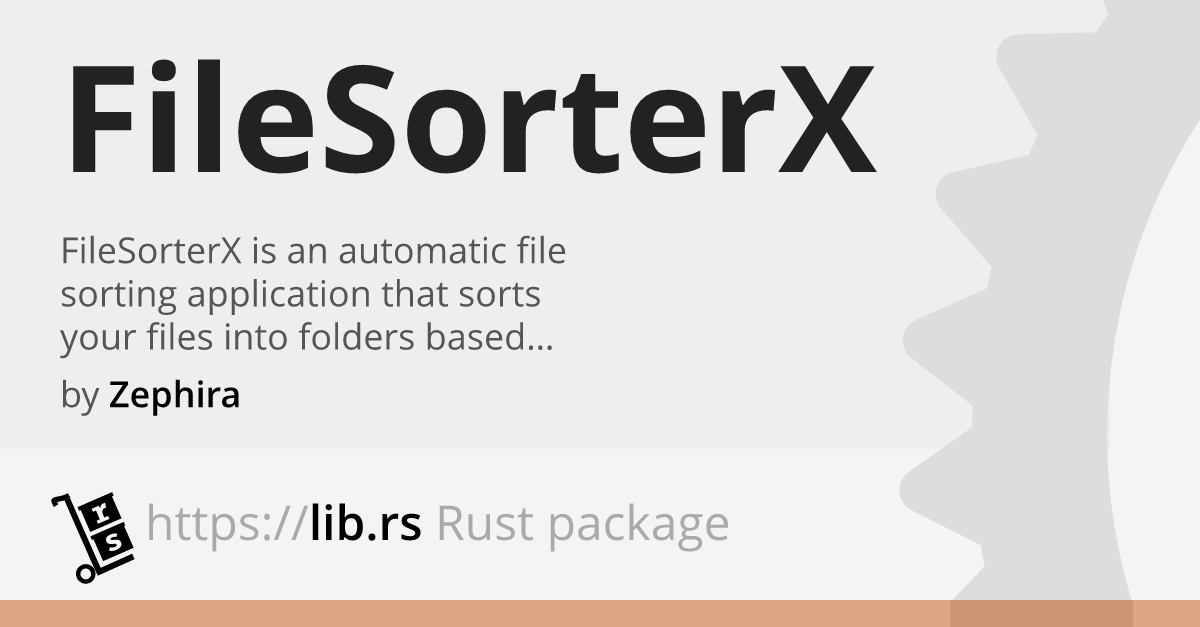 Filesorterx — Command Line Utility In Rust Lib Rs