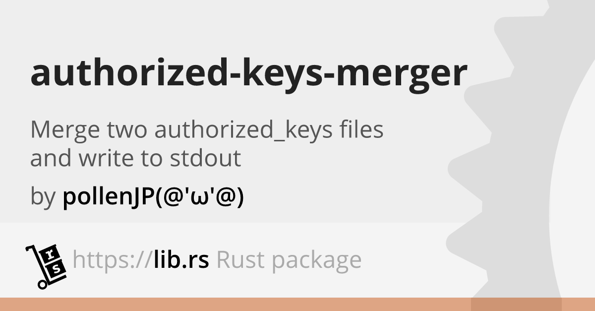 authorized-keys-merger — Rust utility // Lib.rs authorized-keys-merger — Rust utility // Lib.rs