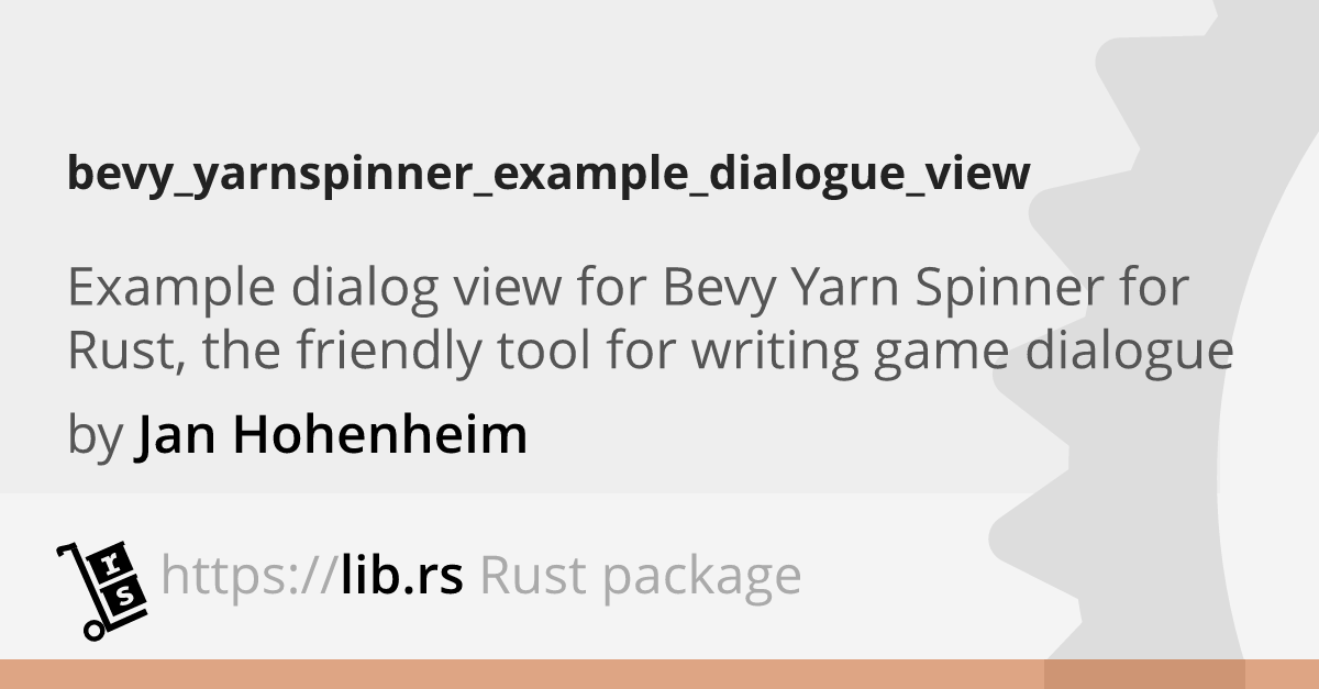 bevy_yarnspinner_example_dialogue_view — Rust game dev // Lib.rs bevy_yarnspinner_example_dialogue_view — Rust game dev // Lib.rs