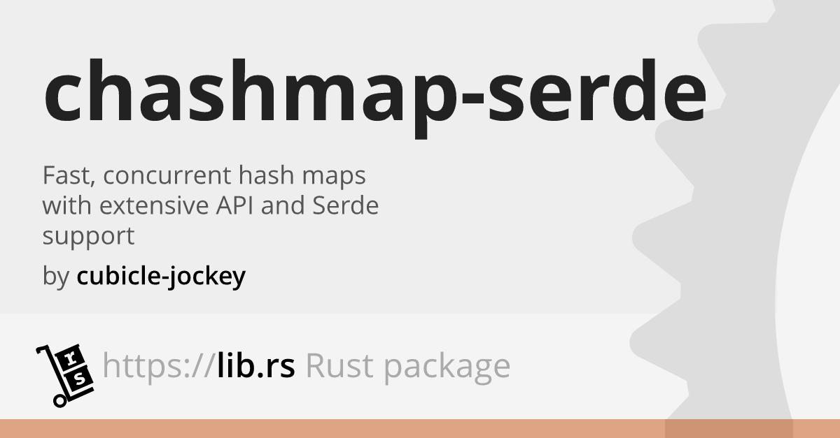 chashmap-serde — Rust data encoding library // Lib.rs chashmap-serde — Rust data encoding library // Lib.rs
