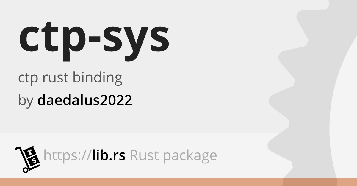 ctp-sys — system library interface for Rust // Lib.rs ctp-sys — system library interface for Rust // Lib.rs