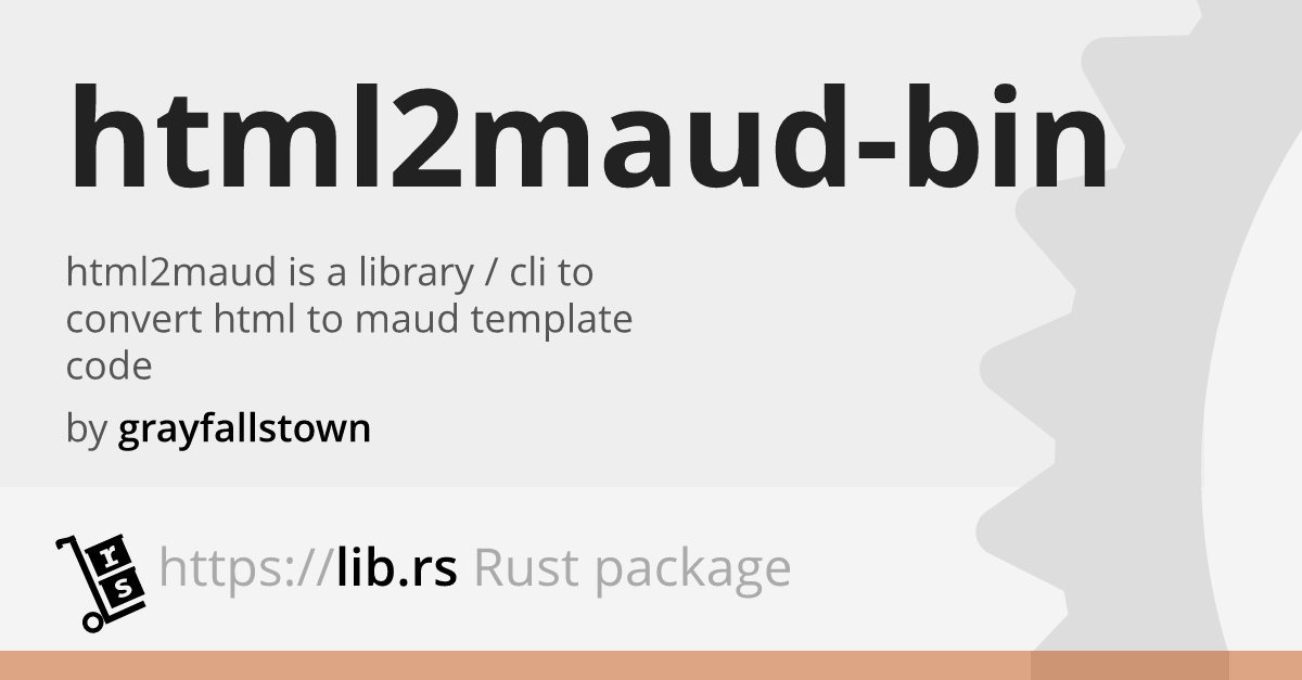 Html2maud Bin — Command Line Utility In Rust Lib Rs