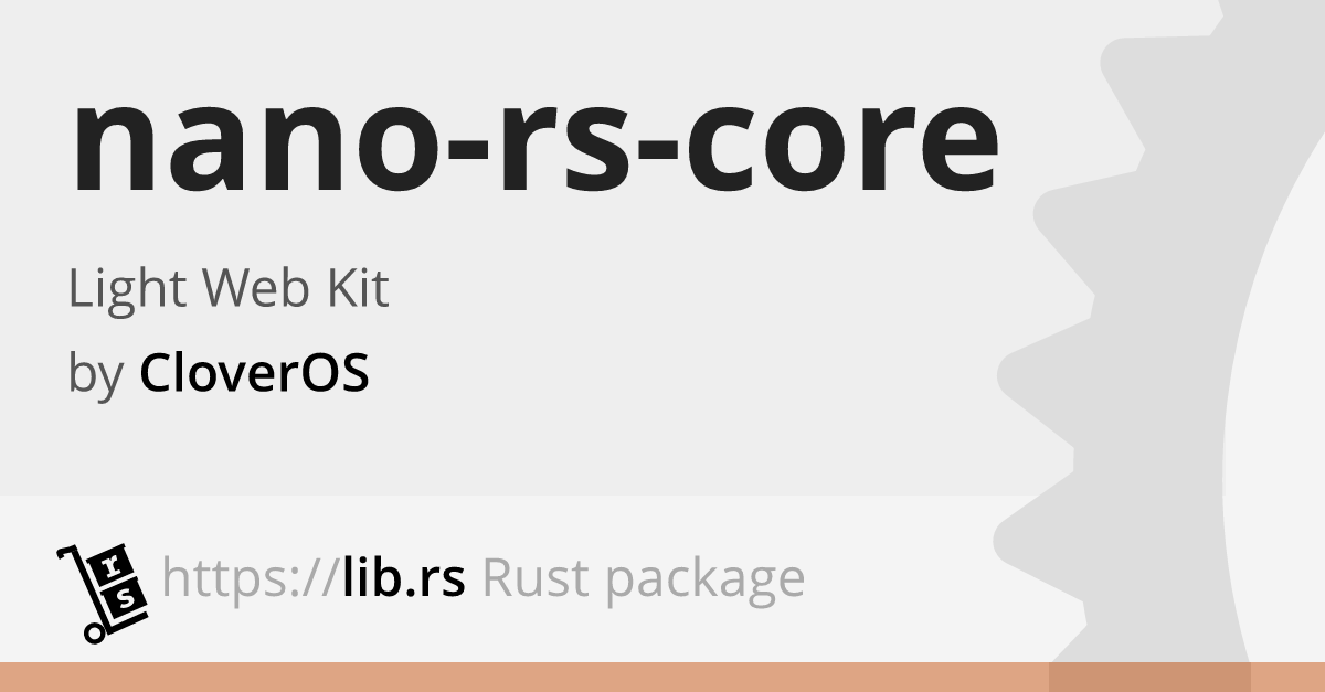 nano-rs-core — Rust network library // Lib.rs nano-rs-core — Rust network library // Lib.rs
