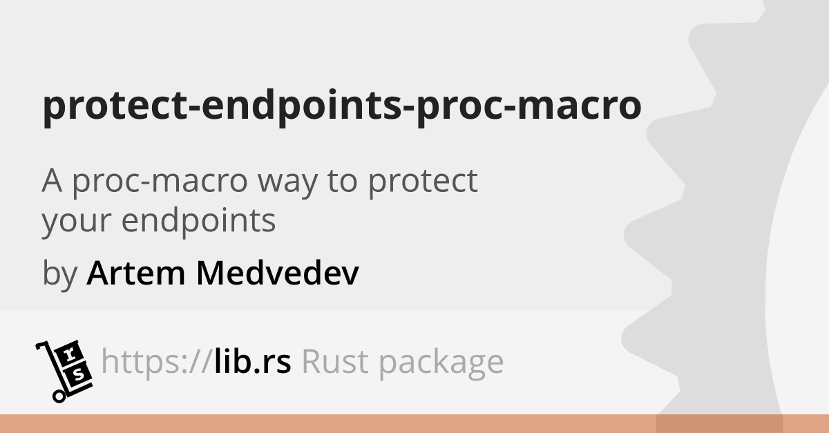 protect-endpoints-proc-macro — Rust auth library // Lib.rs protect-endpoints-proc-macro — Rust auth library // Lib.rs