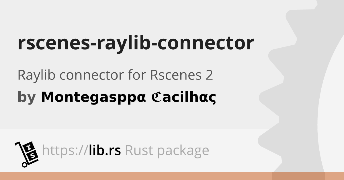 rscenes-raylib-connector — Rust game dev // Lib.rs rscenes-raylib-connector — Rust game dev // Lib.rs