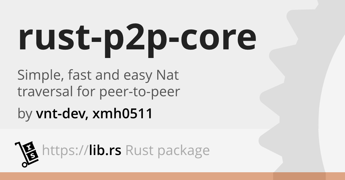 rust-p2p-core — Rust network library // Lib.rs rust-p2p-core — Rust network library // Lib.rs